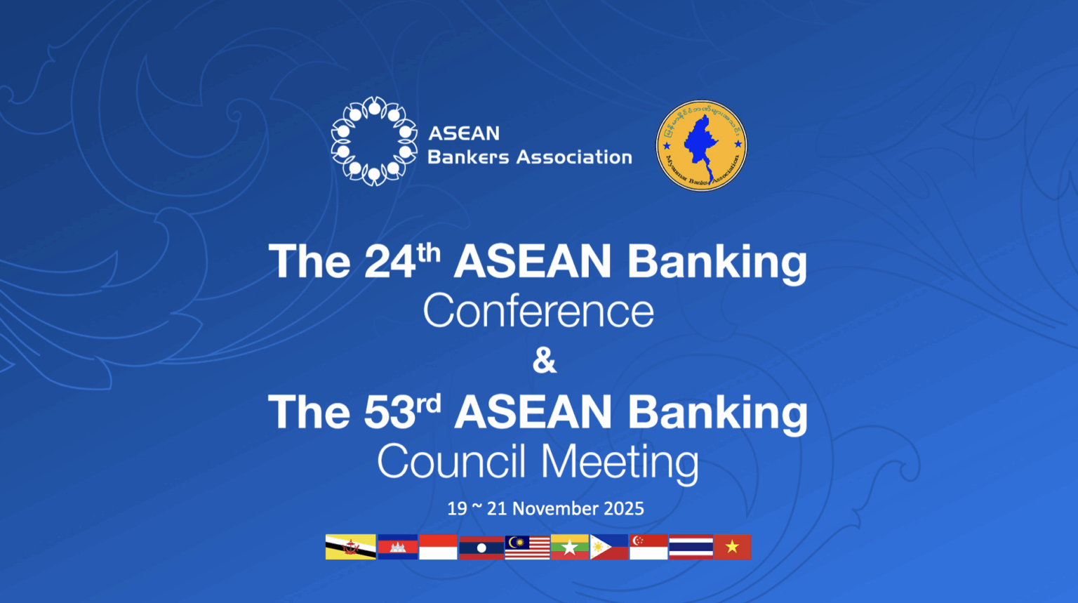 The 24th ASEAN Banking Conference and the 53rd ASEAN Banking Council ...